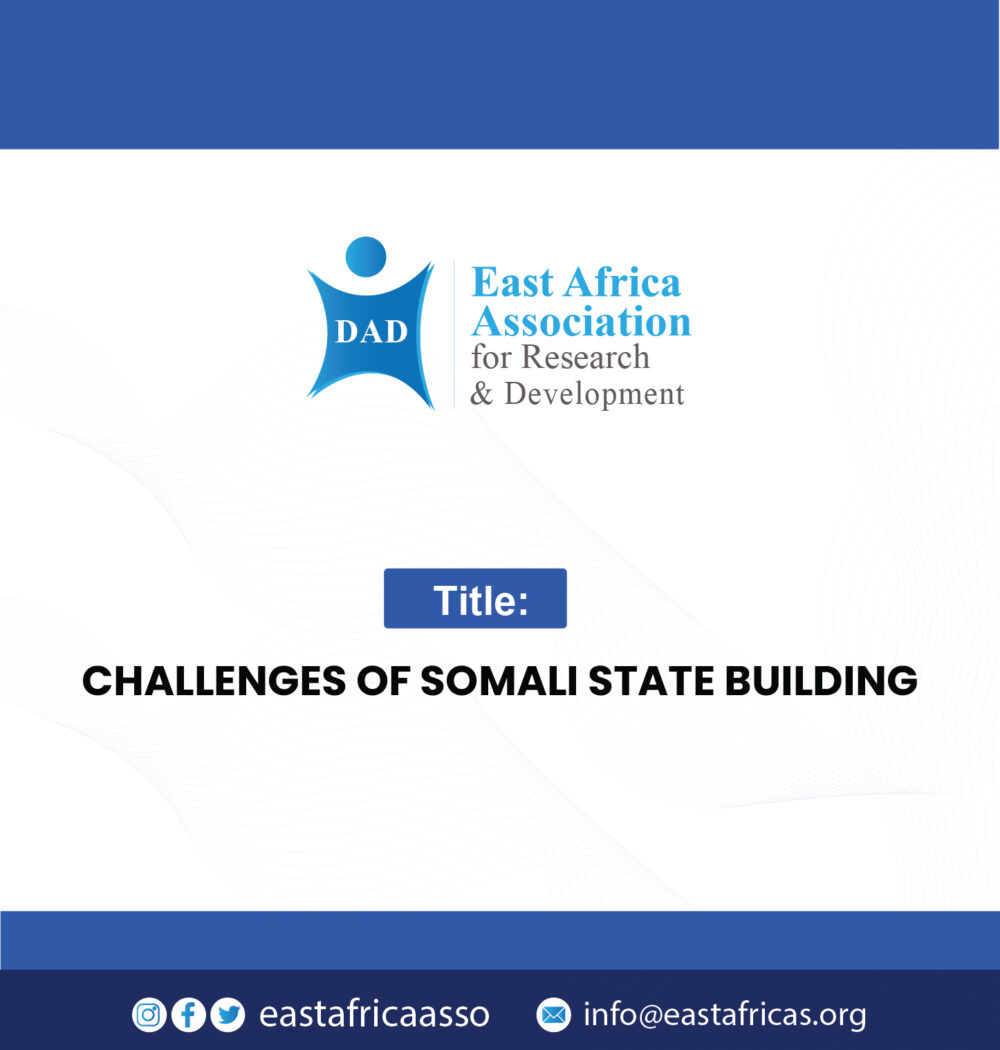 Challenges of Somali State Building - East Africa Association for ...